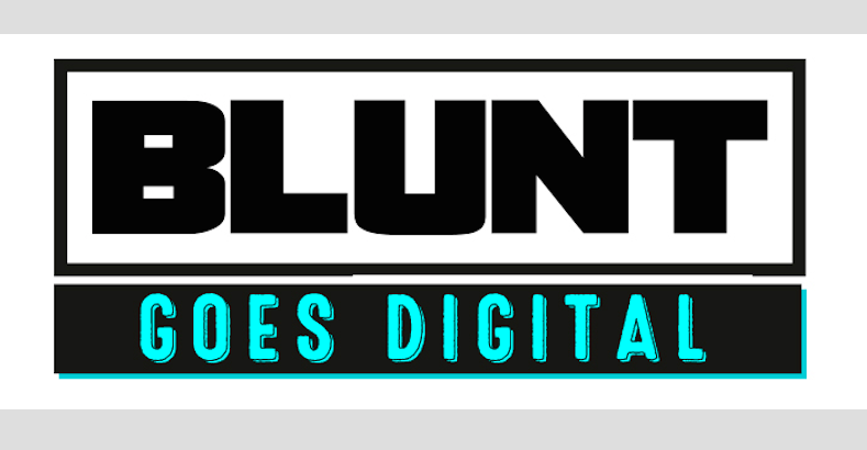 Blunt Mag Will Cease Printing, Goes Fully Digital - Music Feeds