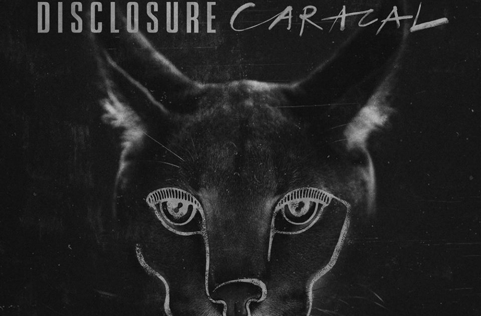 Disclosure - Caracal - Music Feeds
